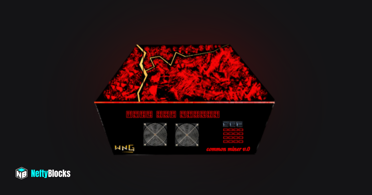 common miner v.0 #2464 | NeftyBlocks | The #1 Trade to Earn NFT ...