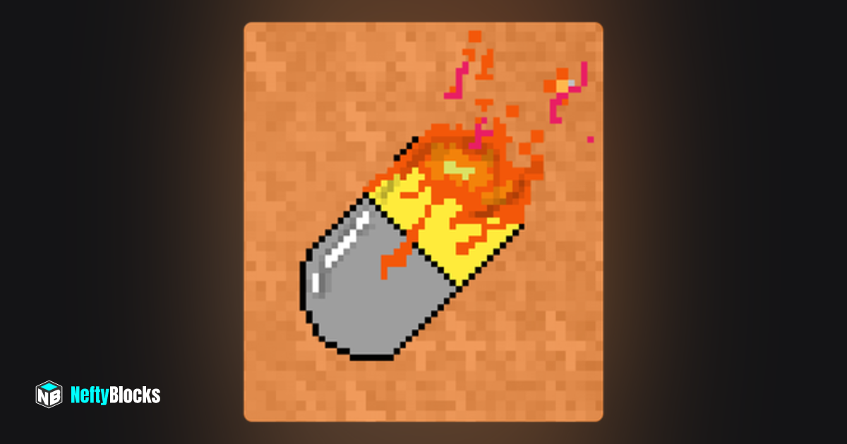 Fire Pill | NeftyBlocks | The #1 Trade to Earn NFT Marketplace on WAX