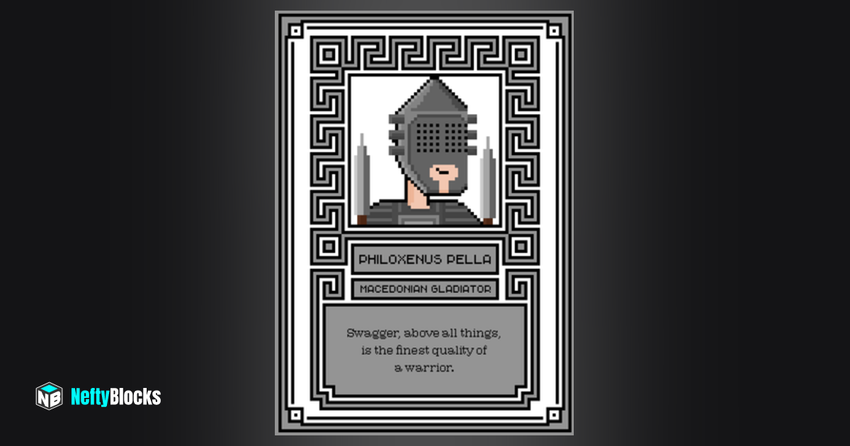 Philoxenus Pella #11 | NeftyBlocks | The #1 Trade to Earn NFT ...