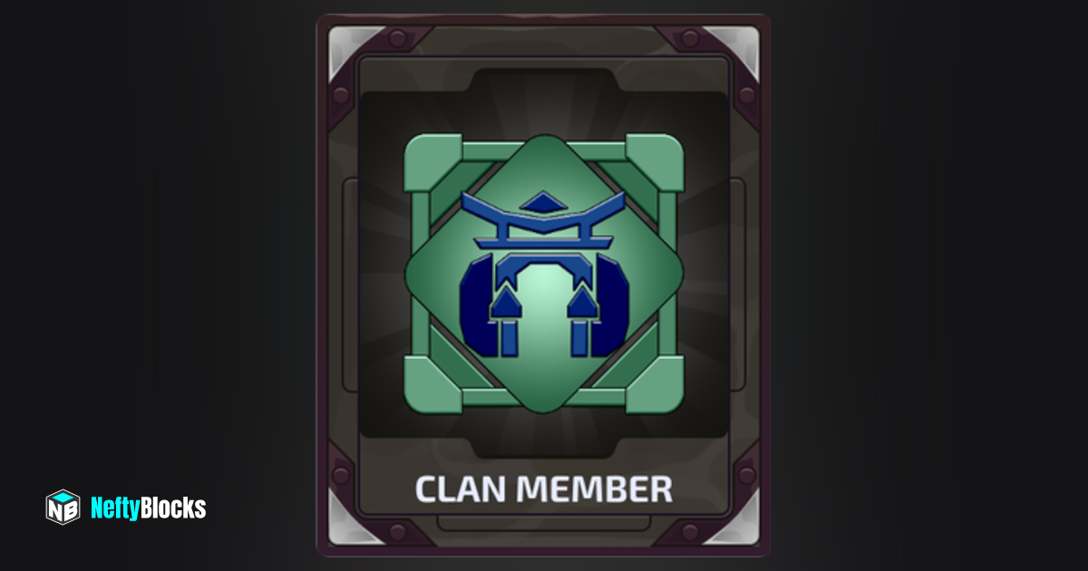 Clan 161 - Member | NeftyBlocks | The #1 Trade to Earn NFT Marketplace ...