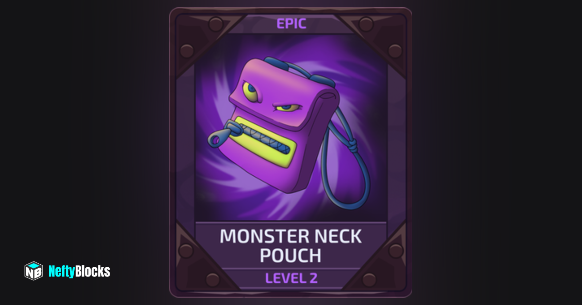Monster Neck Pouch – Level 2 #117 | NeftyBlocks | The #1 Trade to Earn ...