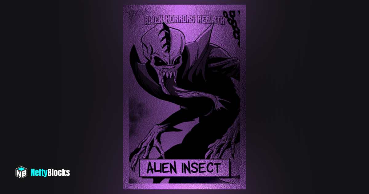 Alien Insect | NeftyBlocks | The #1 Trade to Earn NFT Marketplace on WAX