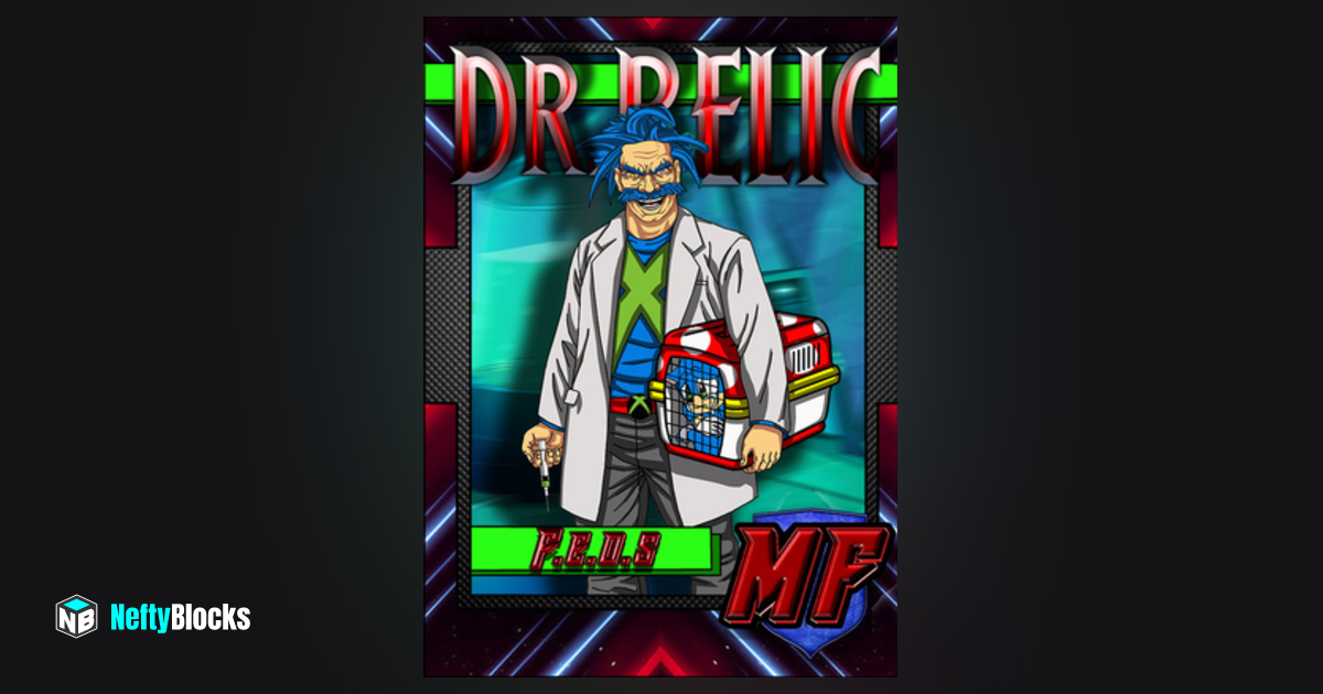 Dr. Relic #1447 | NeftyBlocks | The #1 Trade to Earn NFT Marketplace on WAX