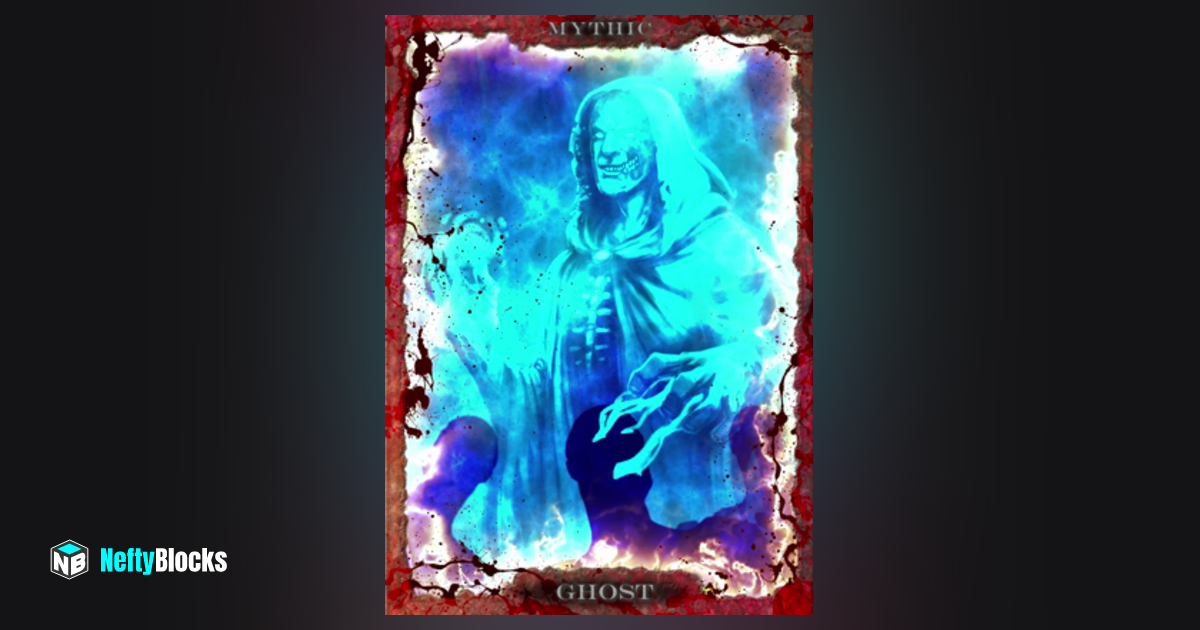 Ghost - Mythic #45 | NeftyBlocks | The #1 Trade to Earn NFT Marketplace ...