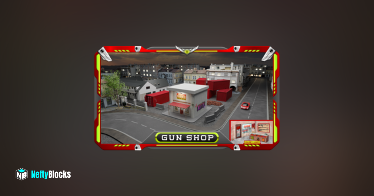 Nifty Gun Shop #3 | NeftyBlocks | The #1 Trade to Earn NFT Marketplace ...