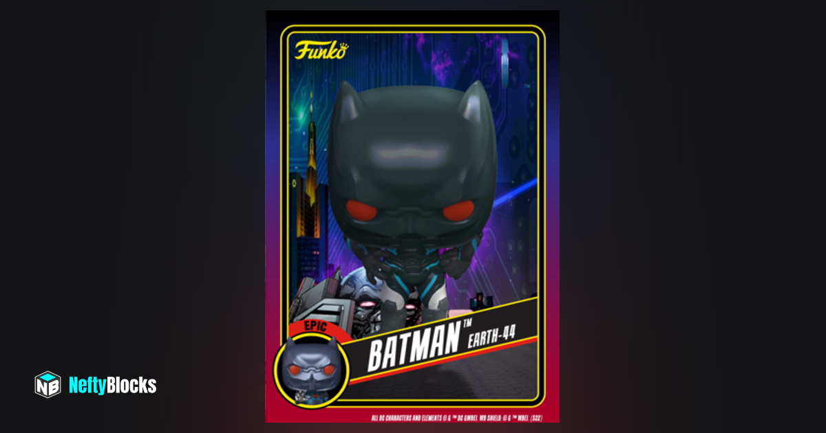 Batman Earth -44 #3099 | NeftyBlocks | The #1 Trade to Earn NFT ...