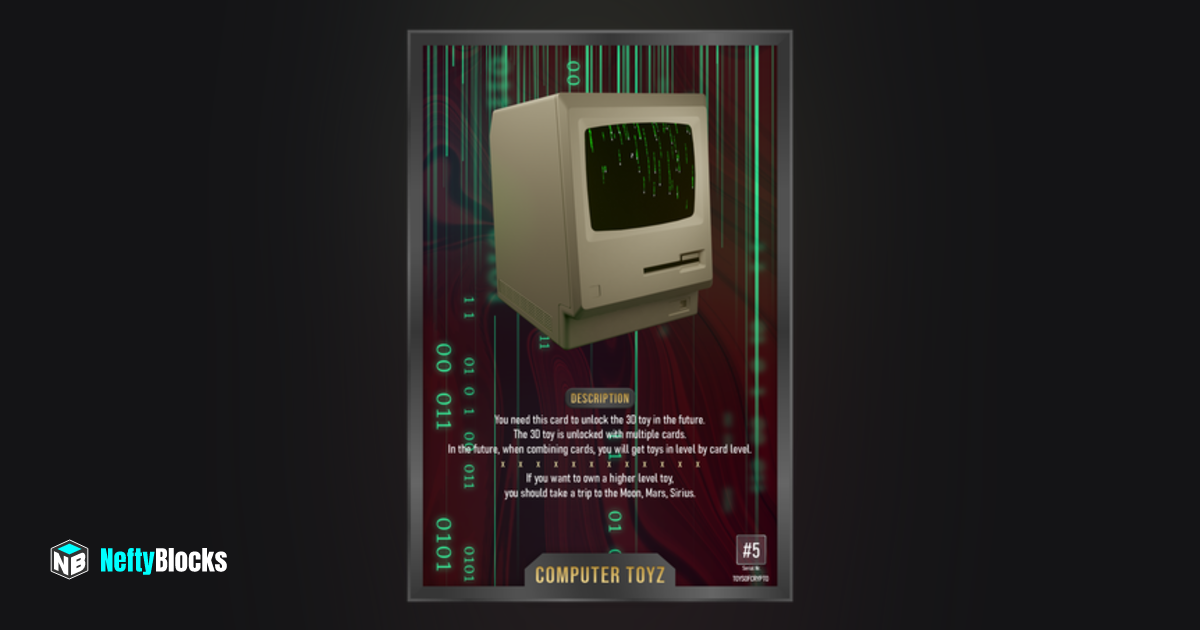 Computer Toyz #282 | NeftyBlocks | The #1 Trade to Earn NFT Marketplace on WAX