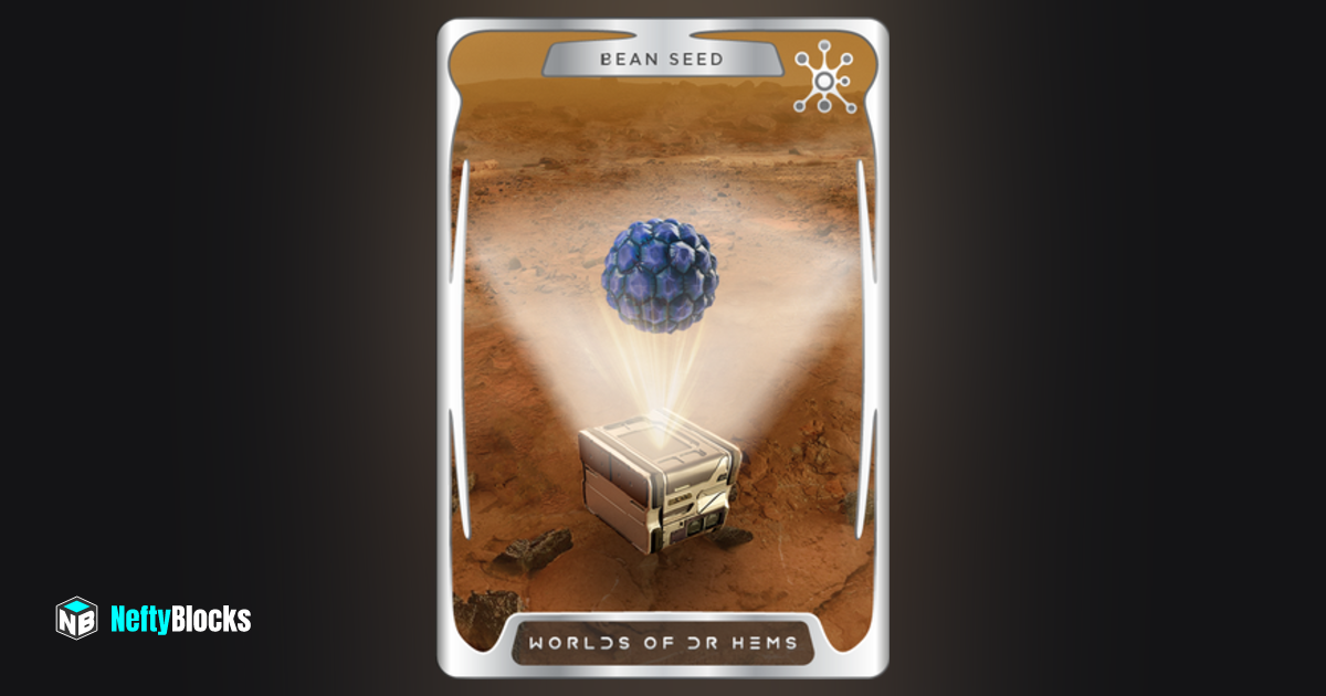 Bean Seed #359 | NeftyBlocks | The #1 Trade to Earn NFT Marketplace on WAX