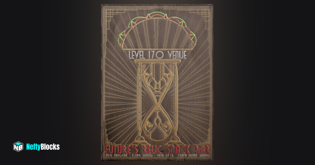 Future's Relic Snack Bar - Level 170 Taco Venue | NeftyBlocks | The #1 Trade to Earn NFT ...