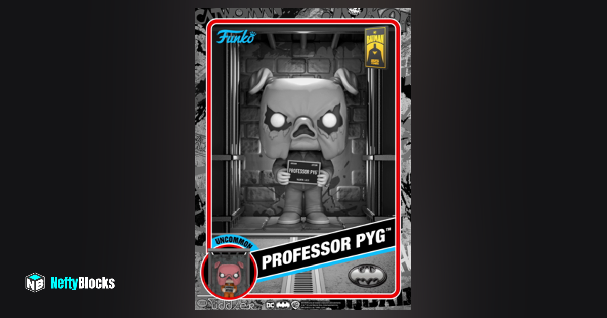 Professor Pyg | NeftyBlocks | The #1 Trade to Earn NFT Marketplace on WAX