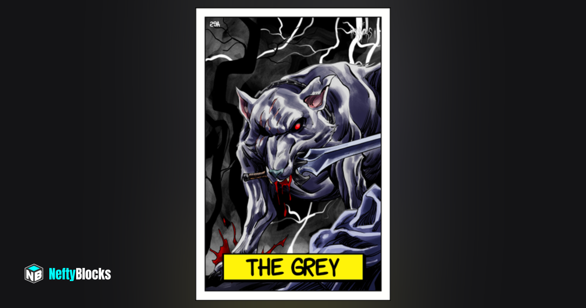 The Grey | NeftyBlocks | The #1 Trade to Earn NFT Marketplace on WAX