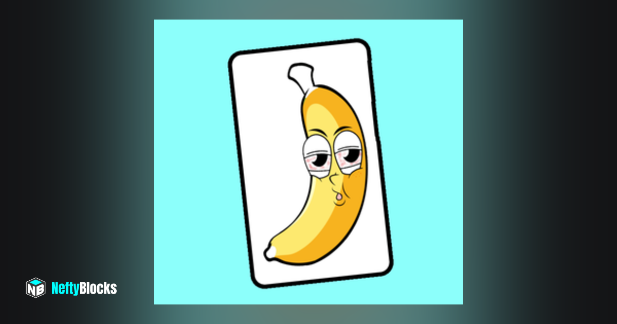 Banana Blend Card #135 | NeftyBlocks | The #1 Trade to Earn NFT ...