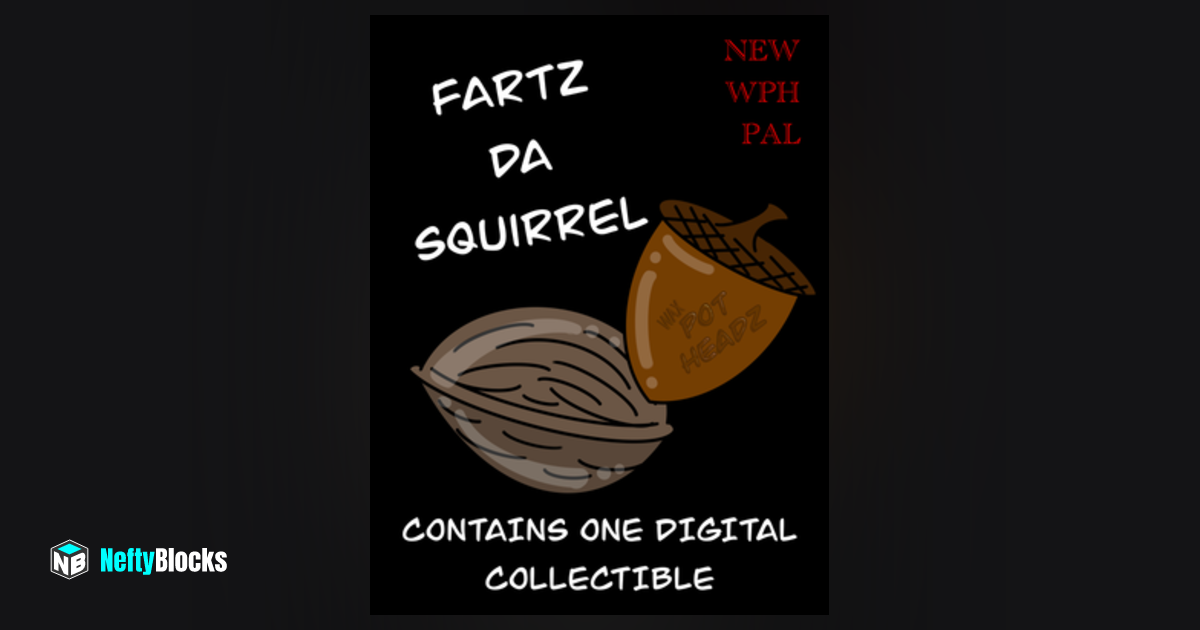 Fartz Da Squirrel #37 | NeftyBlocks | The #1 Trade to Earn NFT ...