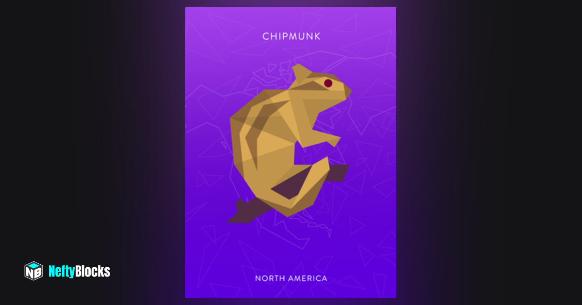 Chipmunk | NeftyBlocks | The #1 Trade to Earn NFT Marketplace on WAX