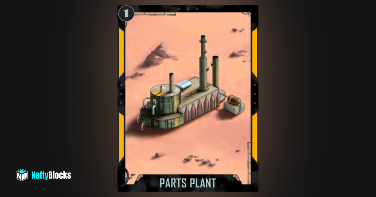 Parts Plant Level One | NeftyBlocks | The #1 Trade to Earn NFT ...