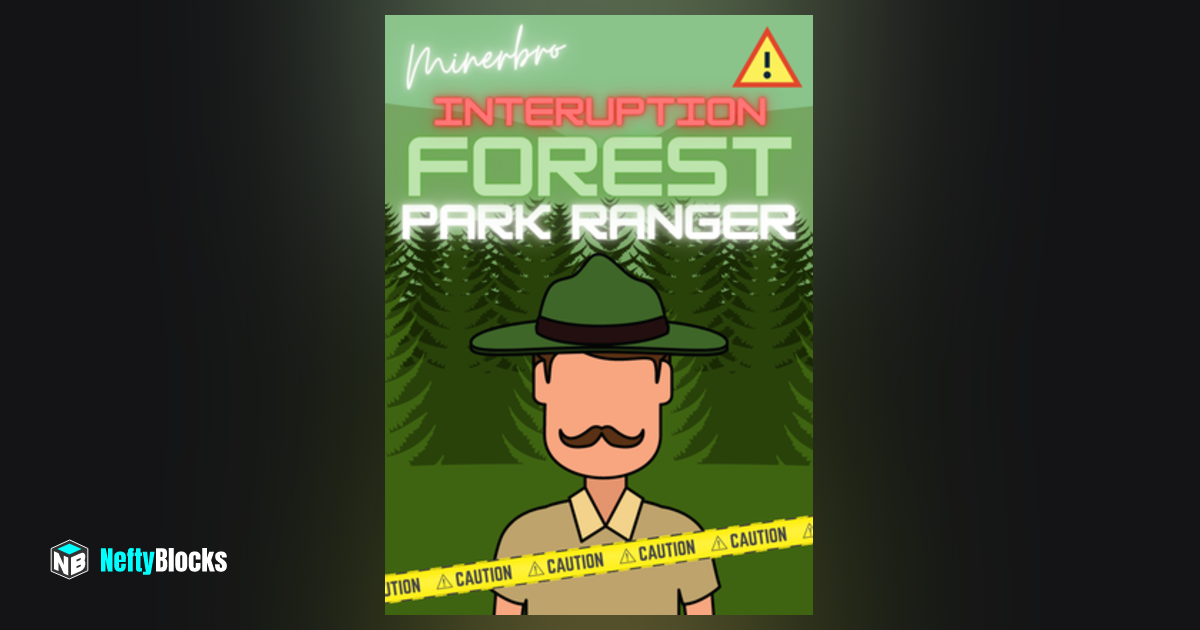 Forest park ranger #643 | NeftyBlocks | The #1 Trade to Earn NFT ...