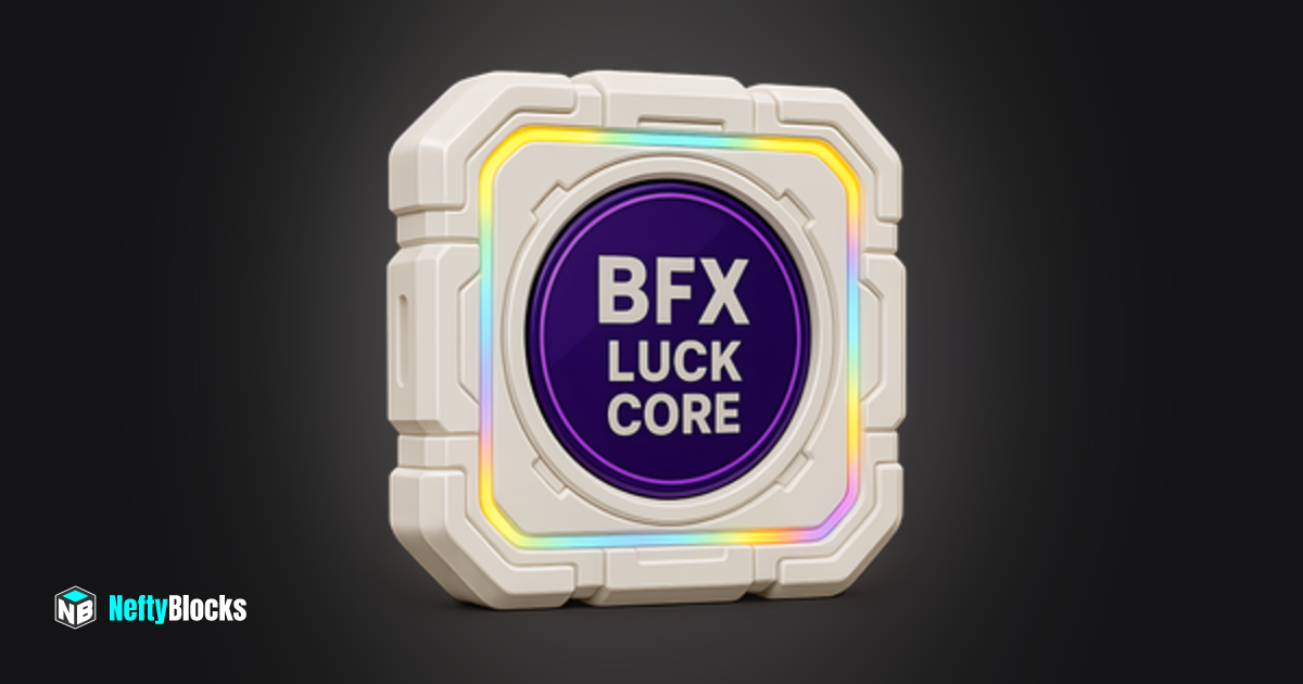 BFX LUCK CORE #1117 | NeftyBlocks | The #1 Trade to Earn NFT Marketplace on WAX