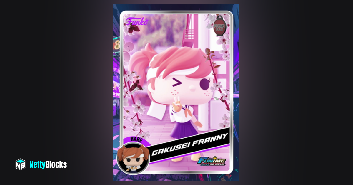 Gakusei Franny | NeftyBlocks | The #1 Trade to Earn NFT Marketplace on WAX