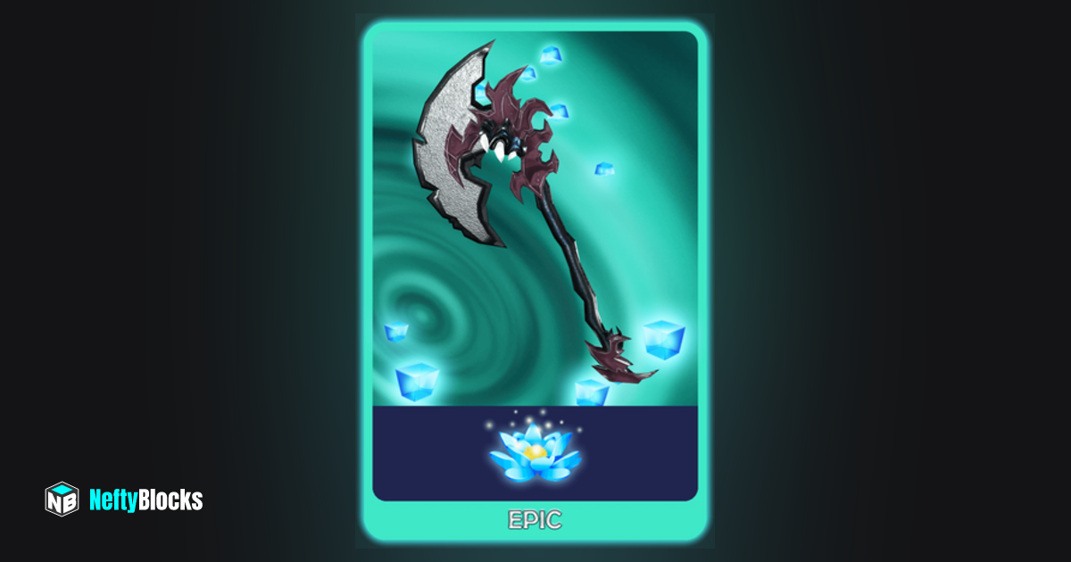 Axe | NeftyBlocks | The #1 Trade to Earn NFT Marketplace on WAX