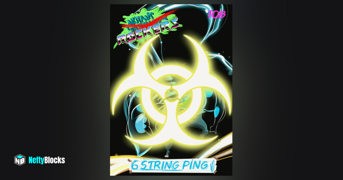 6-string Ping #51 | NeftyBlocks | The #1 Trade to Earn NFT Marketplace ...