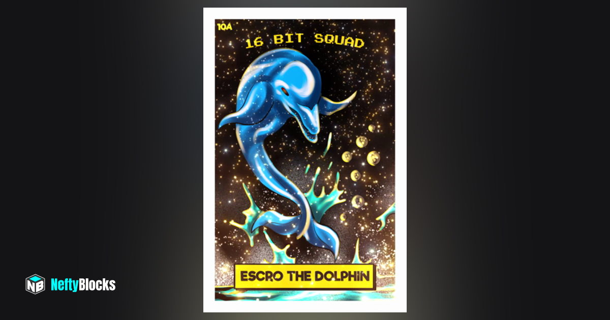 Escro The Dolphin | NeftyBlocks | The #1 Trade to Earn NFT Marketplace ...