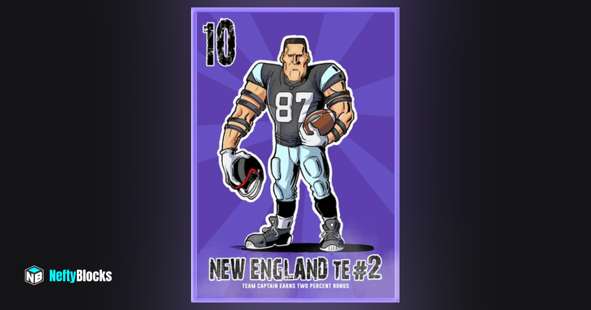 New England TE #2 #237 | NeftyBlocks | The #1 Trade to Earn NFT ...