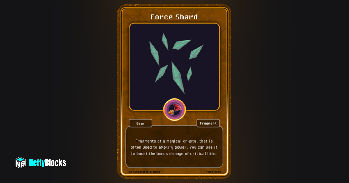 Force Shard #336 | NeftyBlocks | The #1 Trade to Earn NFT Marketplace ...