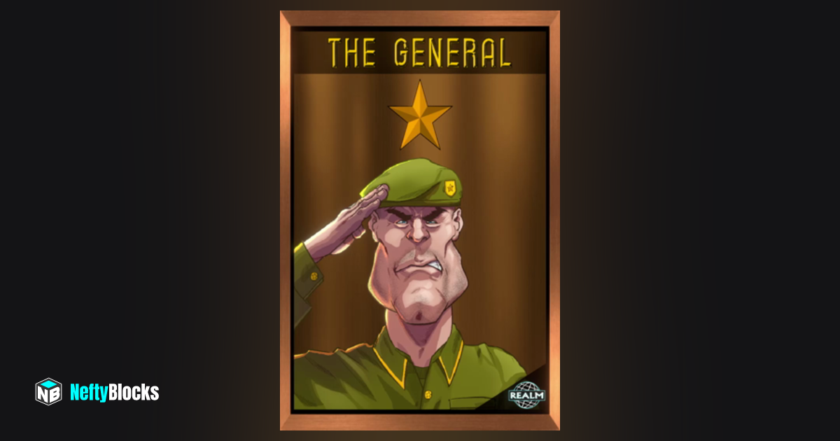 The General | NeftyBlocks | The #1 Trade to Earn NFT Marketplace on WAX