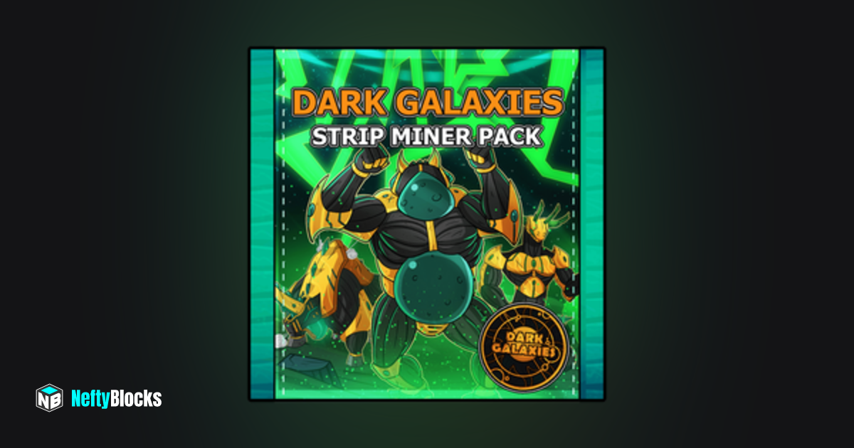 Strip Miner Pack #554 | NeftyBlocks | The #1 Trade to Earn NFT ...