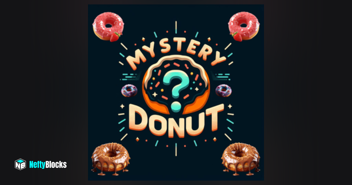 Mystery Donut Pack #209 | NeftyBlocks | The #1 Trade to Earn NFT ...