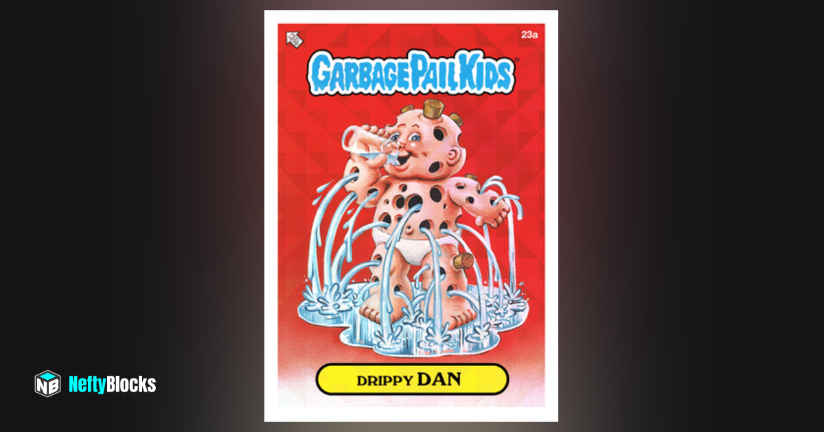 Drippy Dan #53 | NeftyBlocks | The #1 Trade to Earn NFT Marketplace on WAX