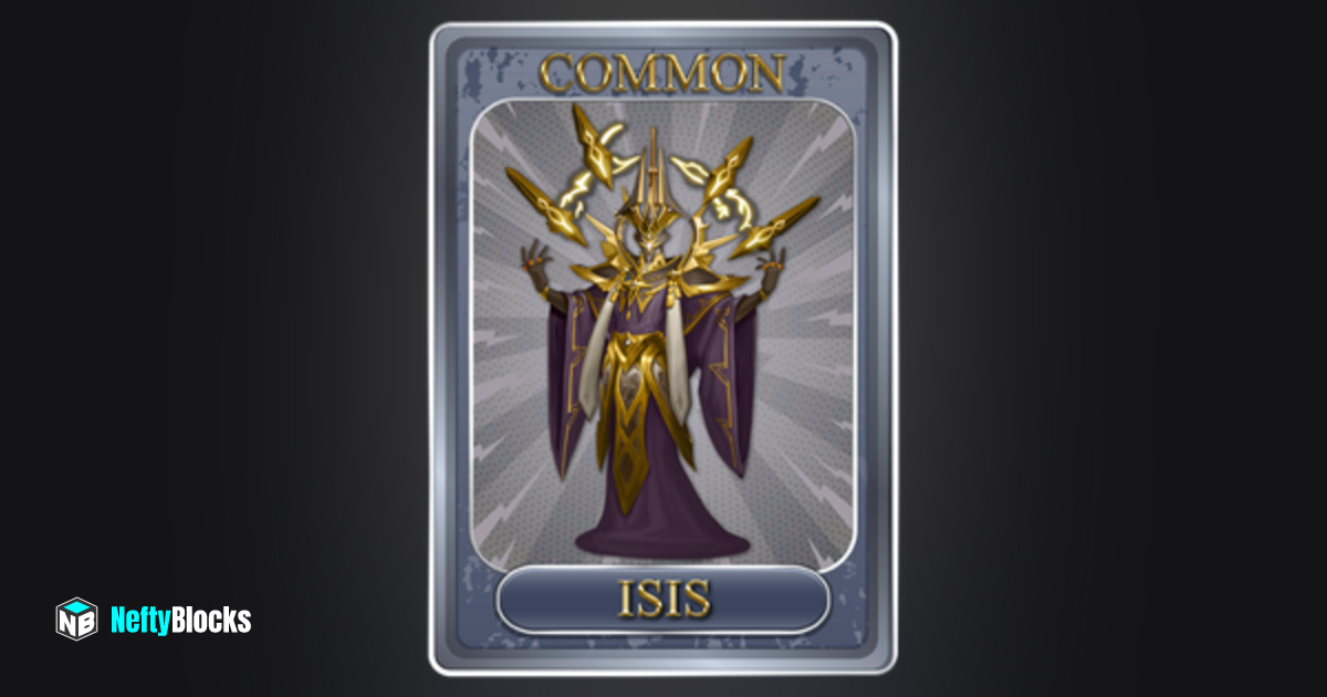 Isis #40 | NeftyBlocks | The #1 Trade to Earn NFT Marketplace on WAX