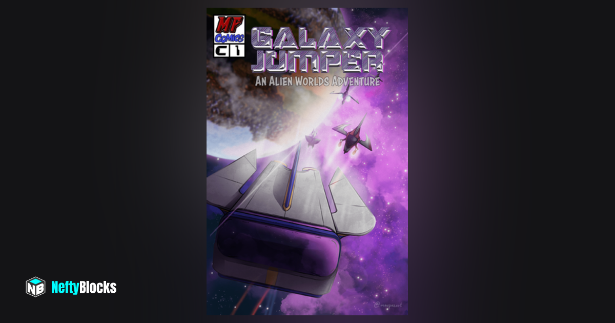 Galaxy Jumper - Issue 1 #1522 | NeftyBlocks | The #1 Trade to Earn NFT ...