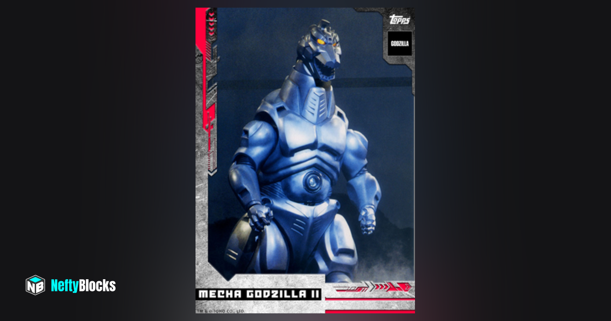 Mechagodzilla II #586 | NeftyBlocks | The #1 Trade to Earn NFT ...