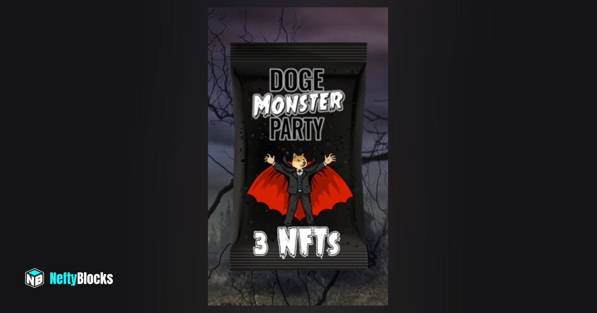 Doge Monster Party Pack - 3 NFTs #109 | NeftyBlocks | The #1 Trade to Earn NFT Marketplace on WAX