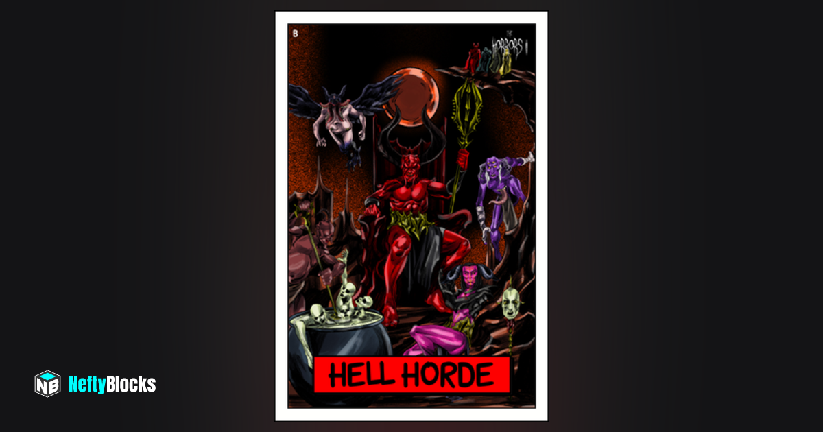 Hell Horde | NeftyBlocks | The #1 Trade to Earn NFT Marketplace on WAX
