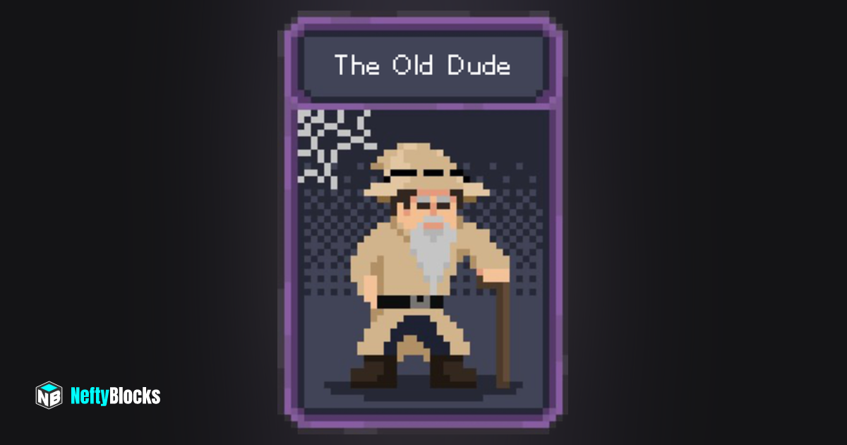 The Old Dude | NeftyBlocks | The #1 Trade to Earn NFT Marketplace on WAX