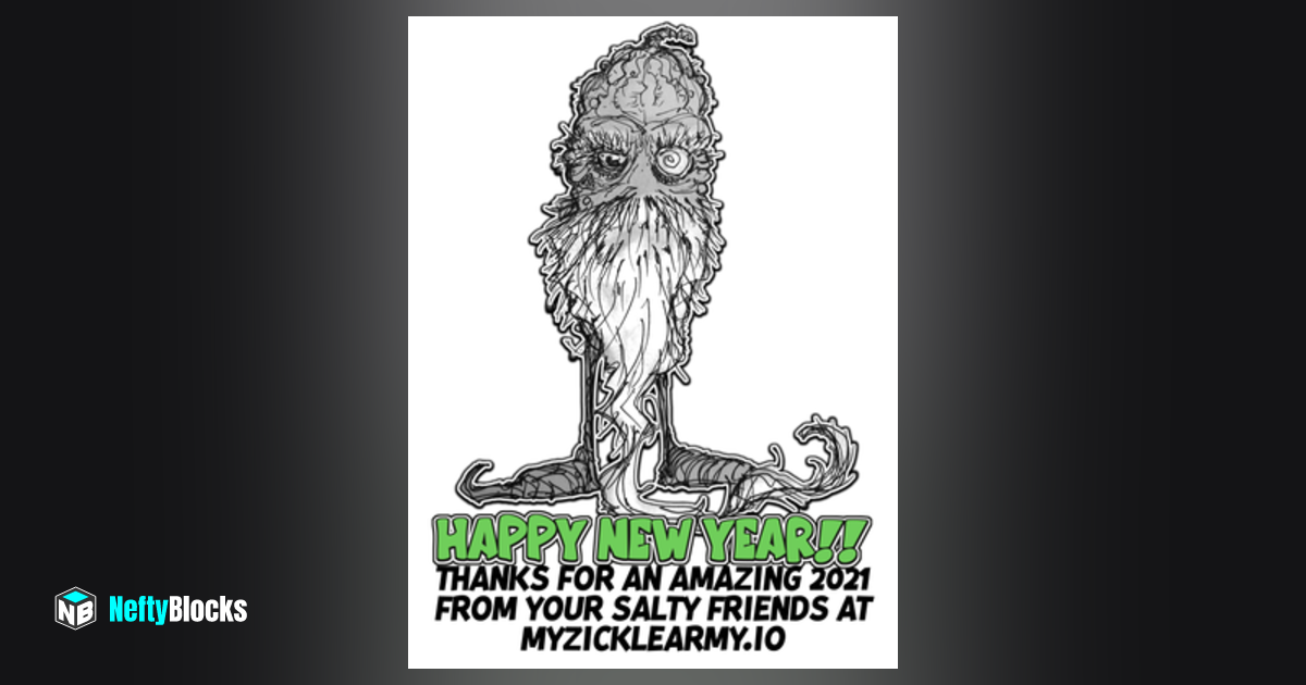 Old Zickle Time 2021 #188 | NeftyBlocks | The #1 Trade to Earn NFT ...