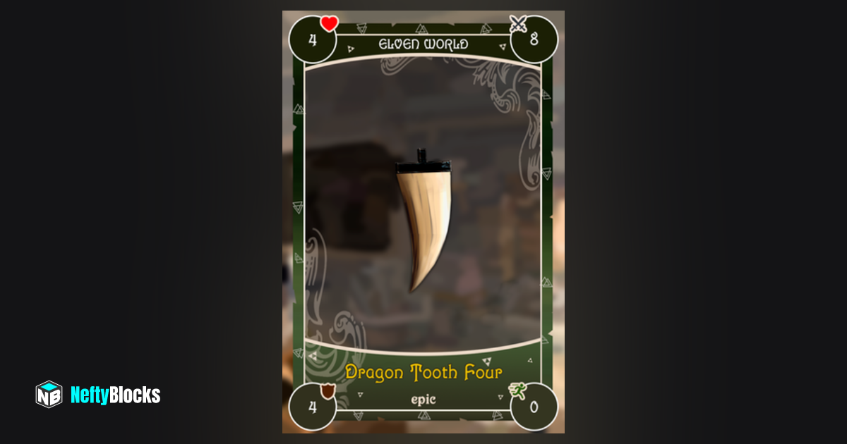 Dragon Tooth Four #1 | NeftyBlocks | The #1 Trade to Earn NFT ...