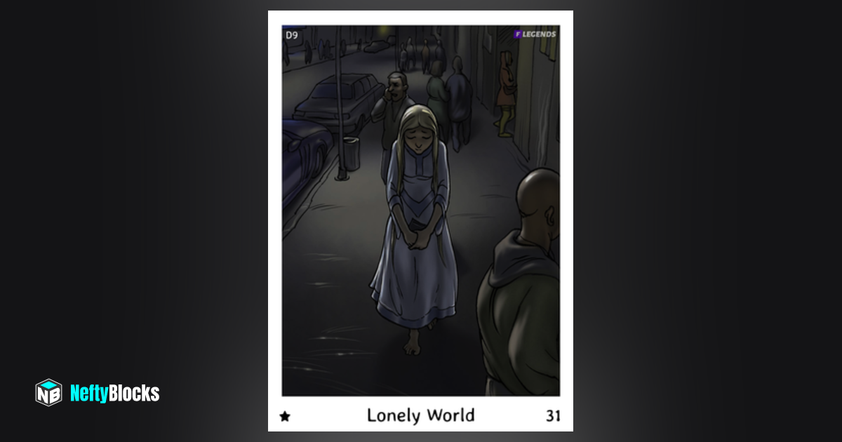 Lonely World | NeftyBlocks | The #1 Trade to Earn NFT Marketplace on WAX
