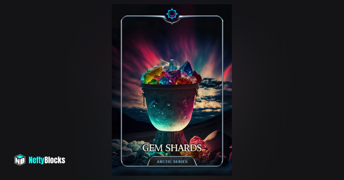 Arctic Gem Shards | NeftyBlocks | The #1 Trade to Earn NFT Marketplace ...
