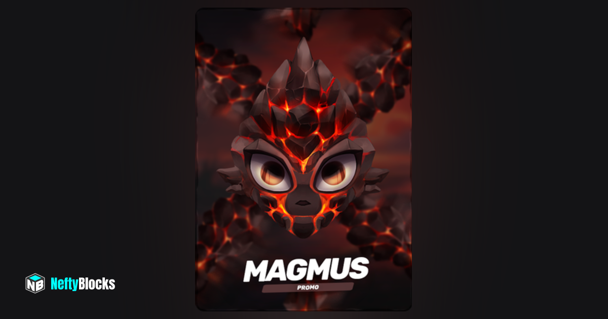 Magmus #135 | NeftyBlocks | The #1 Trade to Earn NFT Marketplace on WAX