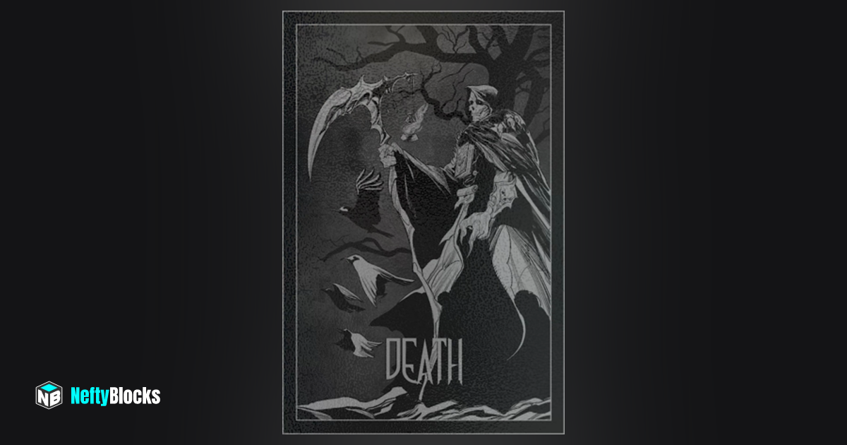 Death | NeftyBlocks | The #1 Trade to Earn NFT Marketplace on WAX