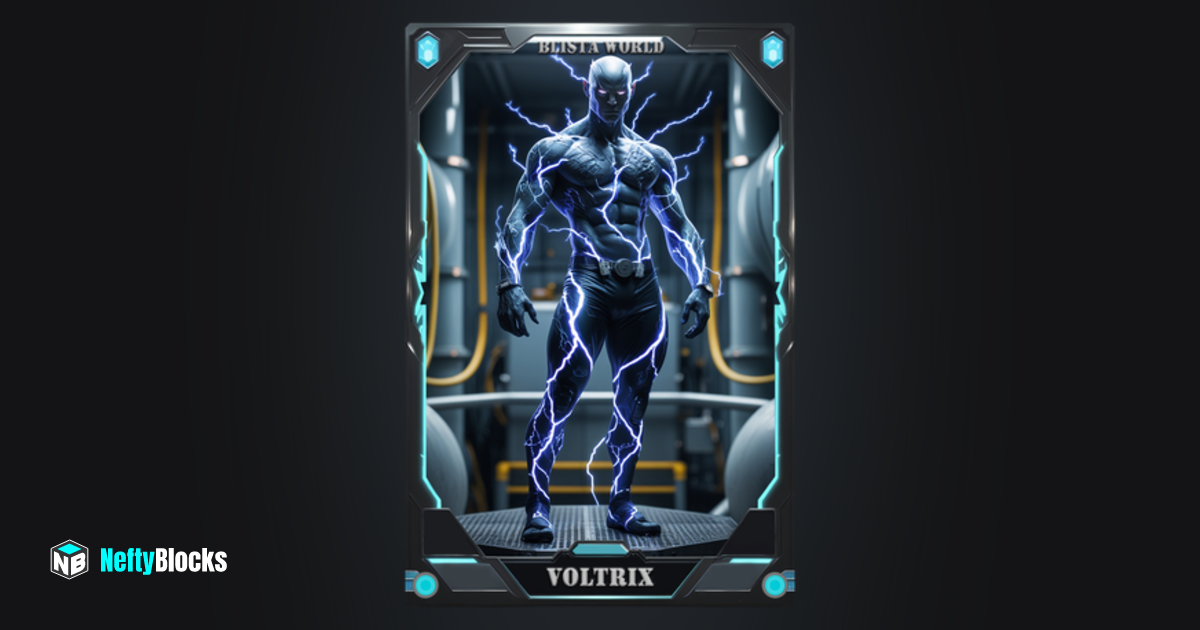 Voltrix #4 | NeftyBlocks | The #1 Trade to Earn NFT Marketplace on WAX