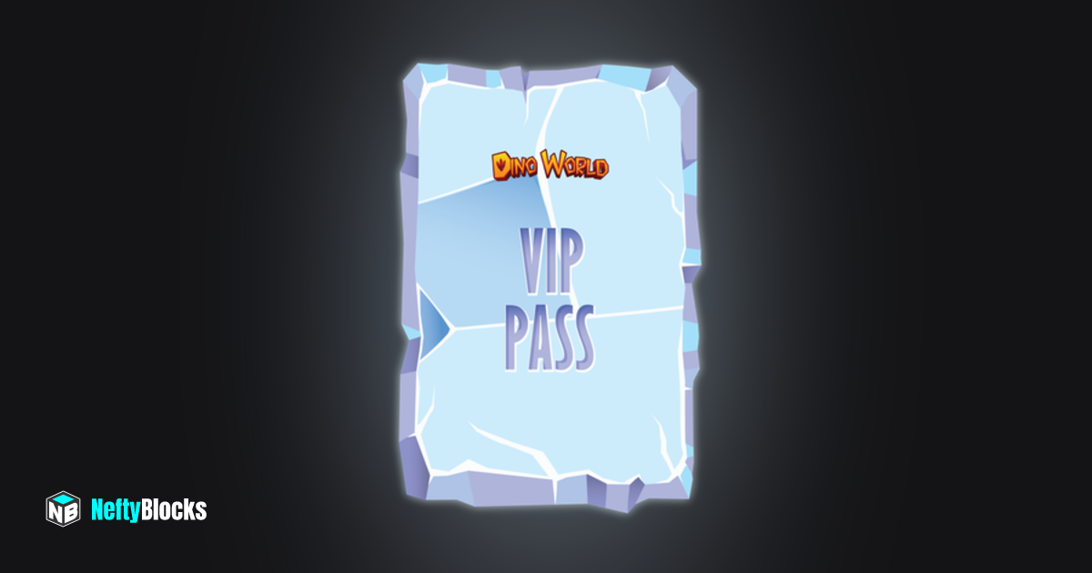 VIP PASS #135 | NeftyBlocks | The #1 Trade to Earn NFT Marketplace on WAX