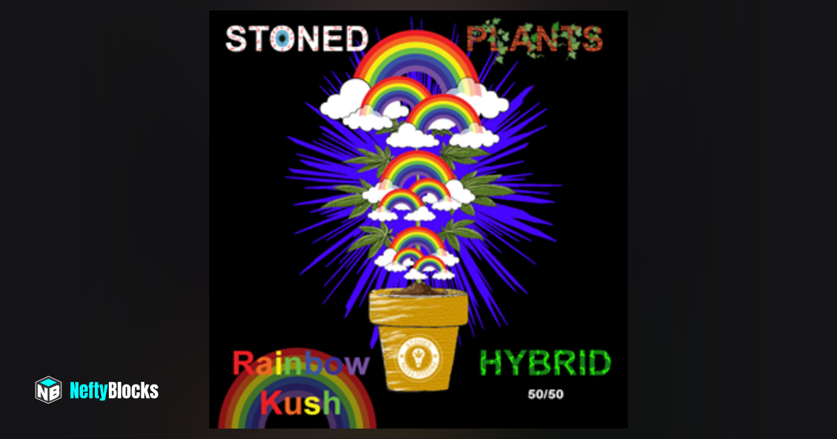 Rainbow Kush #1 | NeftyBlocks | The #1 Trade to Earn NFT Marketplace on WAX