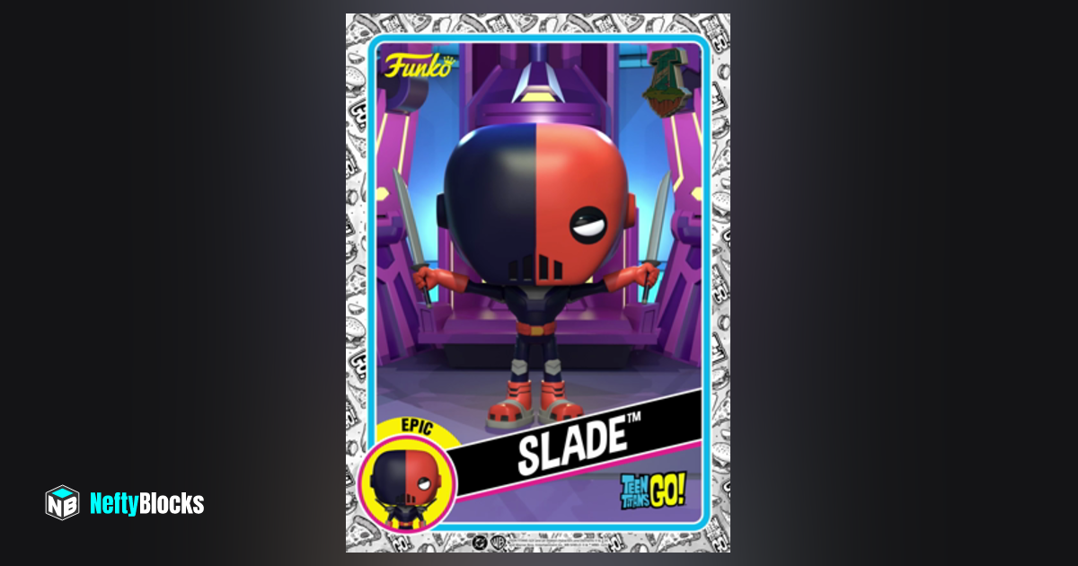 Slade | NeftyBlocks | The #1 Trade to Earn NFT Marketplace on WAX