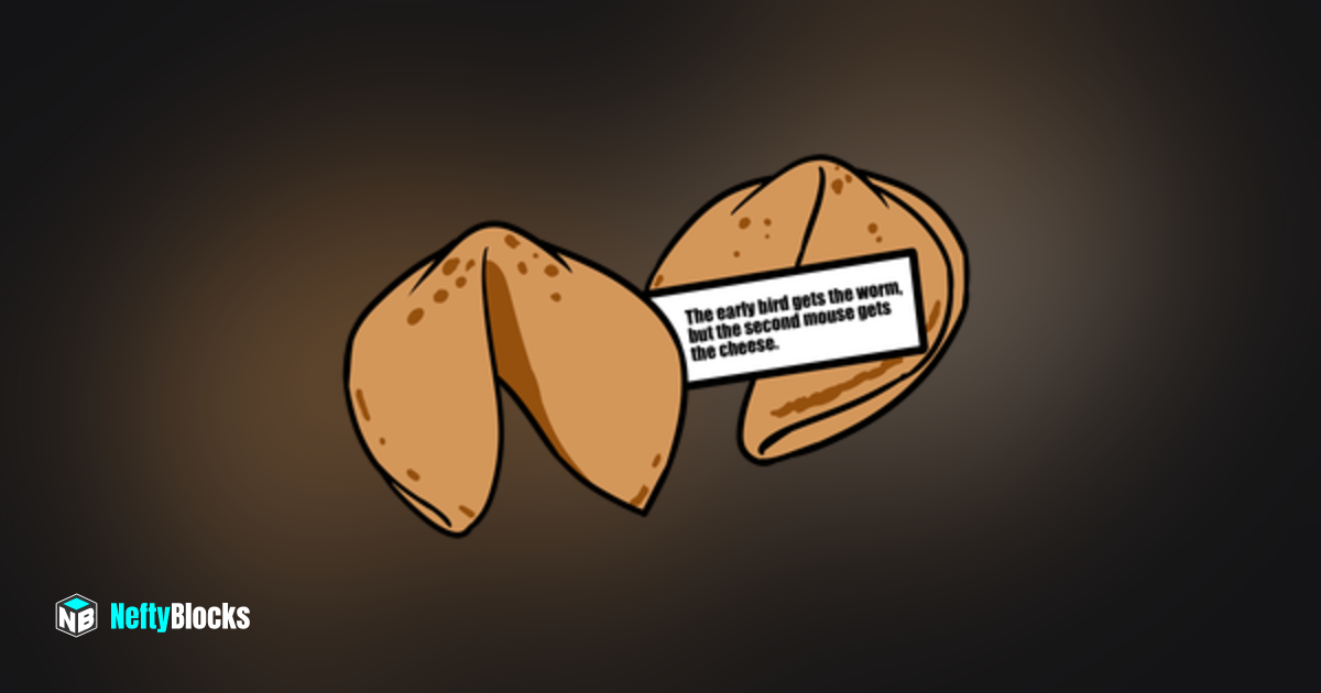 Fortune Cookie 101 #81 | NeftyBlocks | The #1 Trade to Earn NFT ...