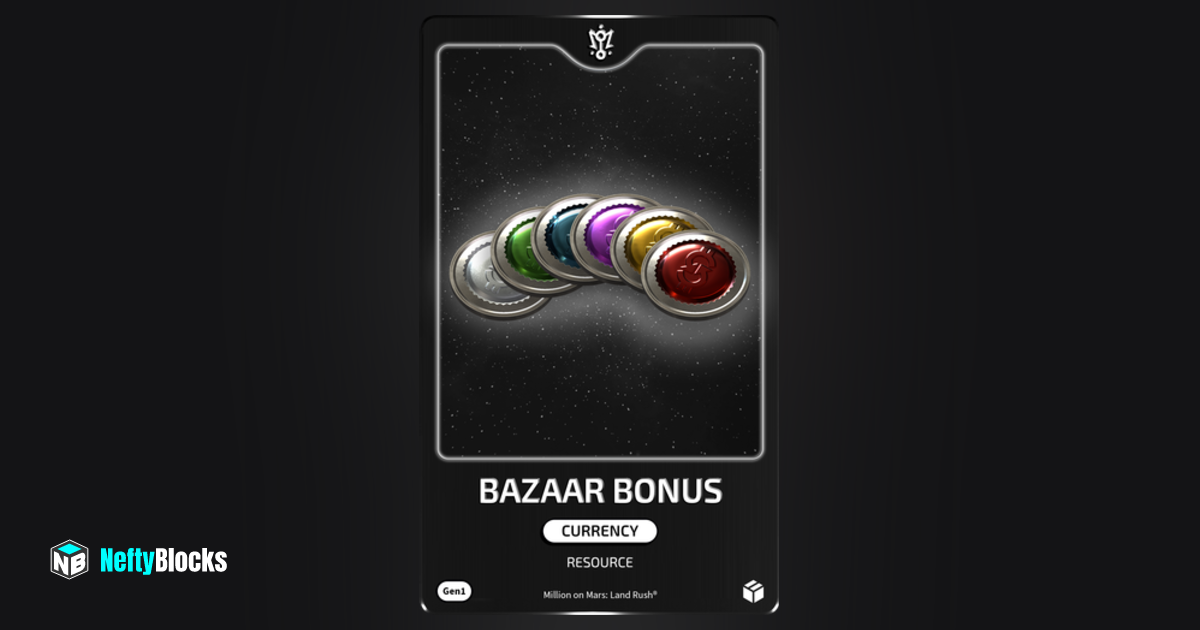 Bazaar Bonus #176 | NeftyBlocks | The #1 Trade to Earn NFT Marketplace ...
