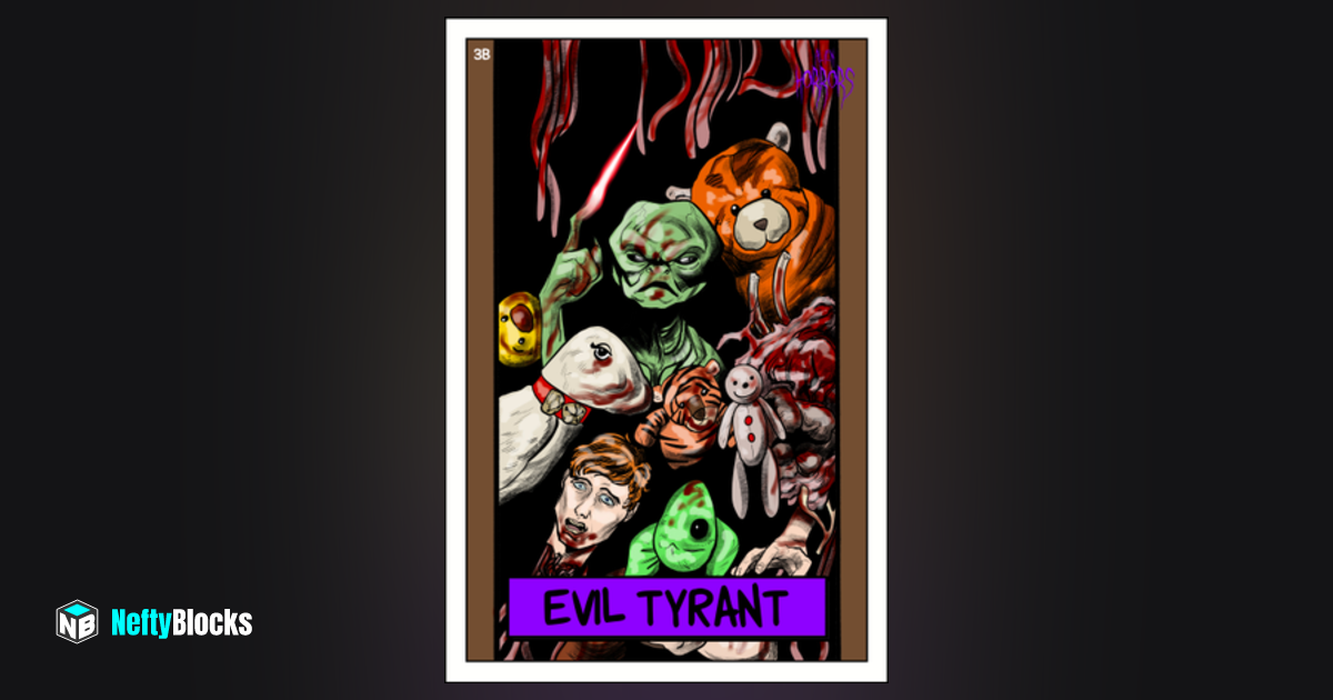 Evil Tyrant | NeftyBlocks | The #1 Trade to Earn NFT Marketplace on WAX